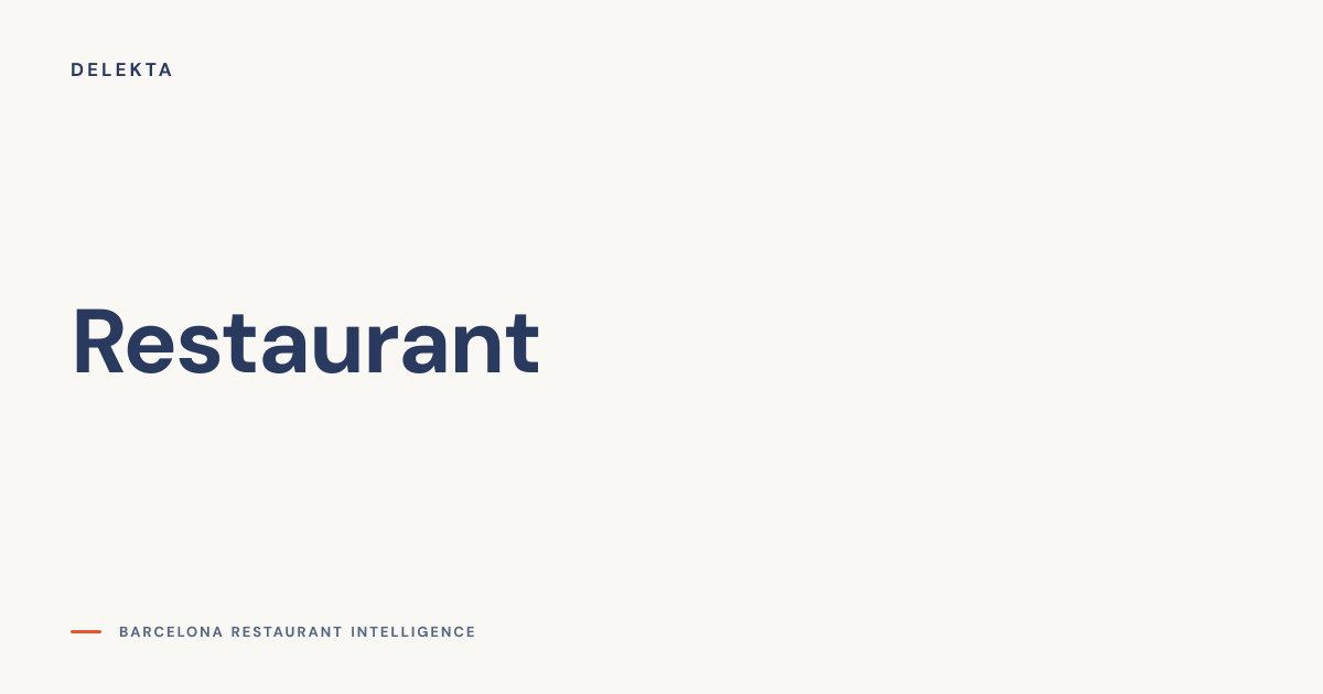 Tram-Tram | Delekta – Barcelona Restaurant Guide